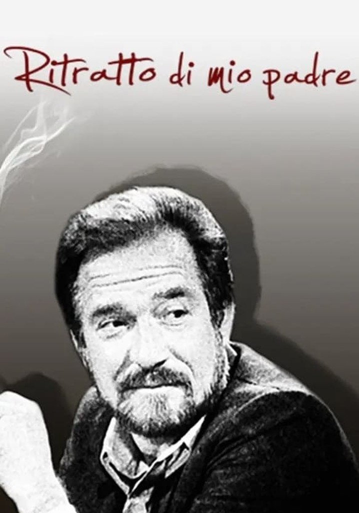 Ritratto di mio padre - film: guarda streaming online