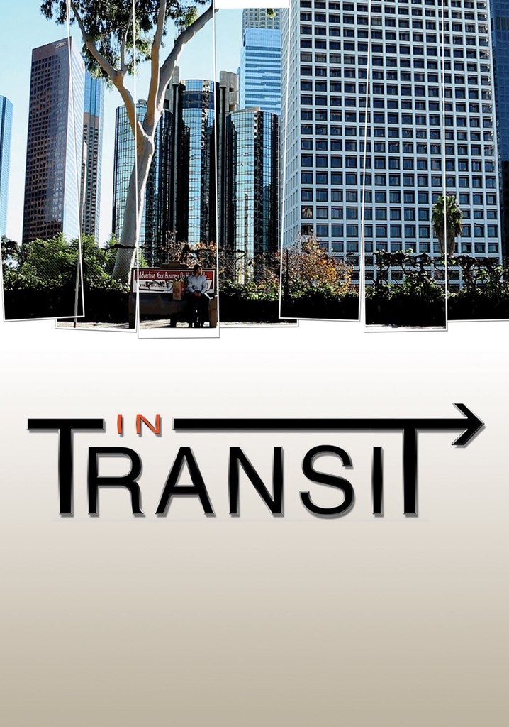 In Transit streaming: where to watch movie online?