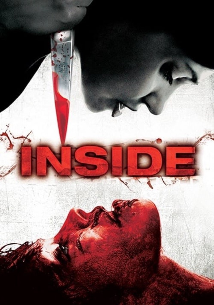 Inside - movie: where to watch streaming online
