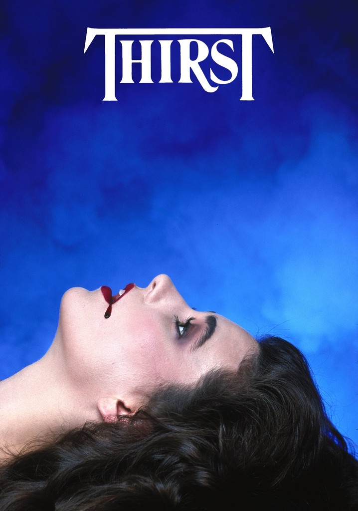 Thirst streaming: where to watch movie online?