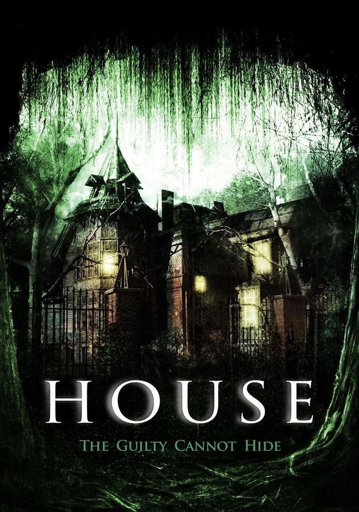 House streaming: where to watch movie online?