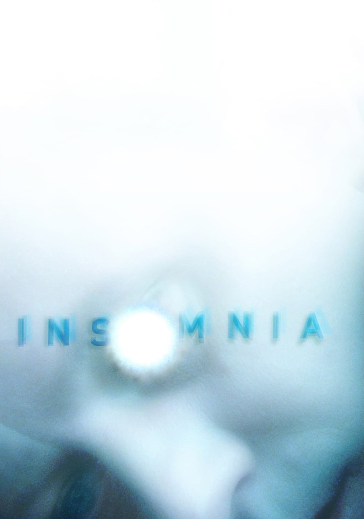 Où regarder Insomnia en streaming complet et légal