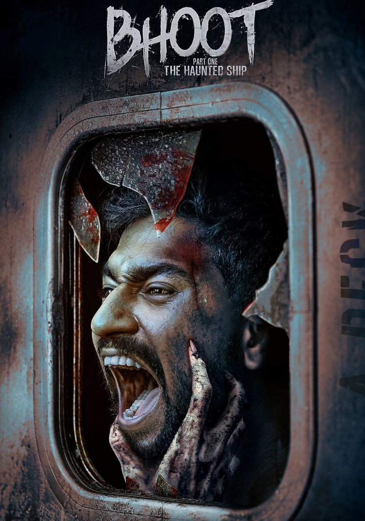 Bhoot: Part One - The Haunted Ship streaming