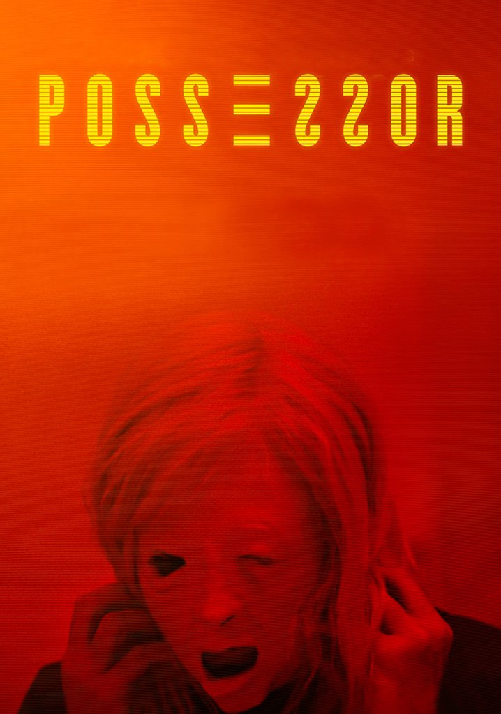 Possessor - movie: where to watch streaming online