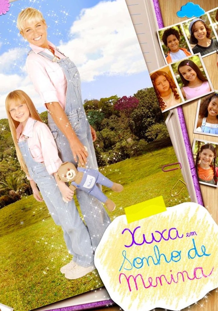 Xuxa em Sonho de Menina filme - Onde assistir