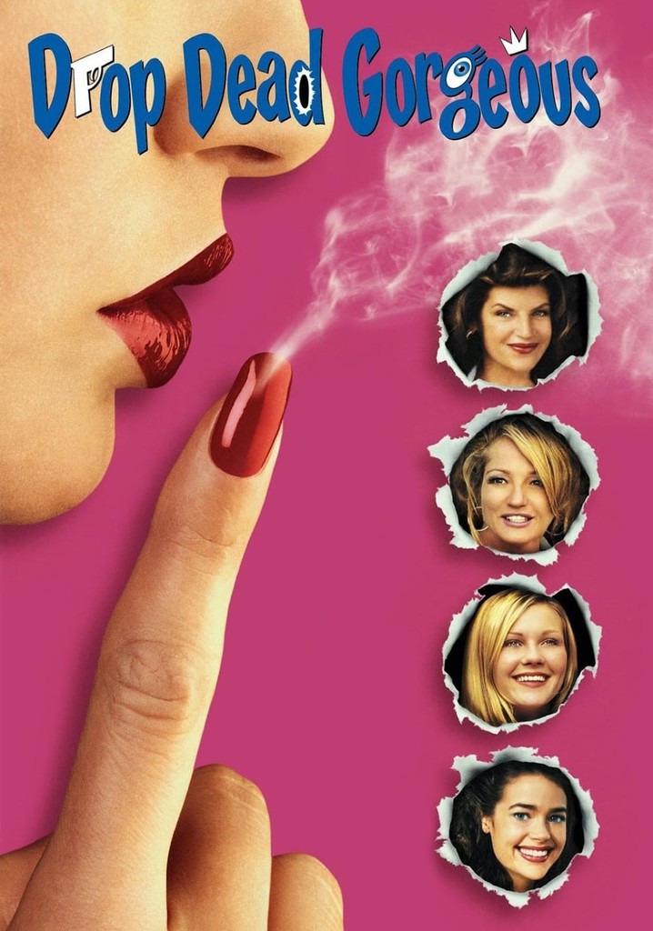 Drop Dead Gorgeous streaming: where to watch online?