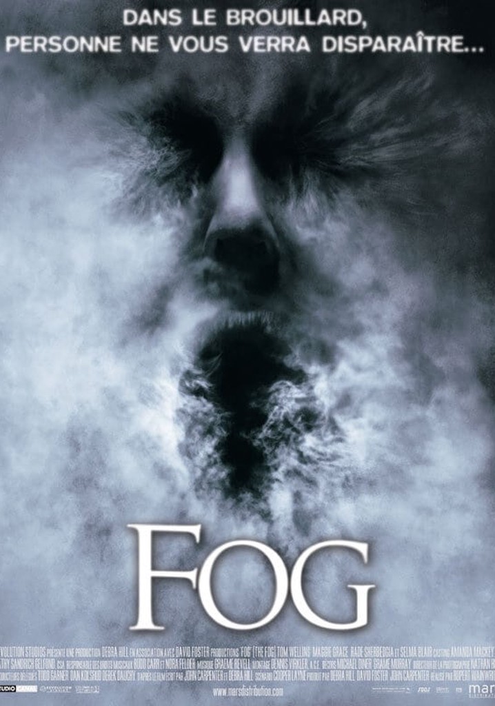 Où regarder Fog en streaming complet et légal