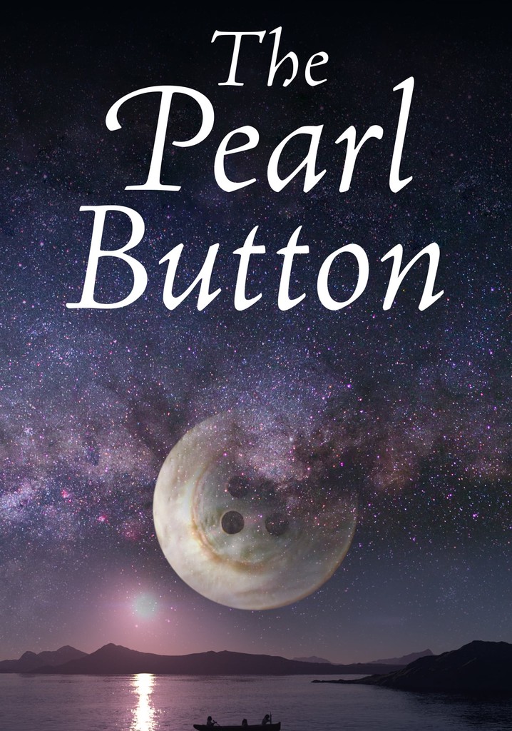 The Pearl Button streaming: where to watch online?