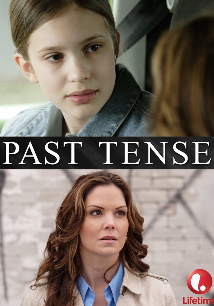 Past Tense streaming: where to watch movie online?
