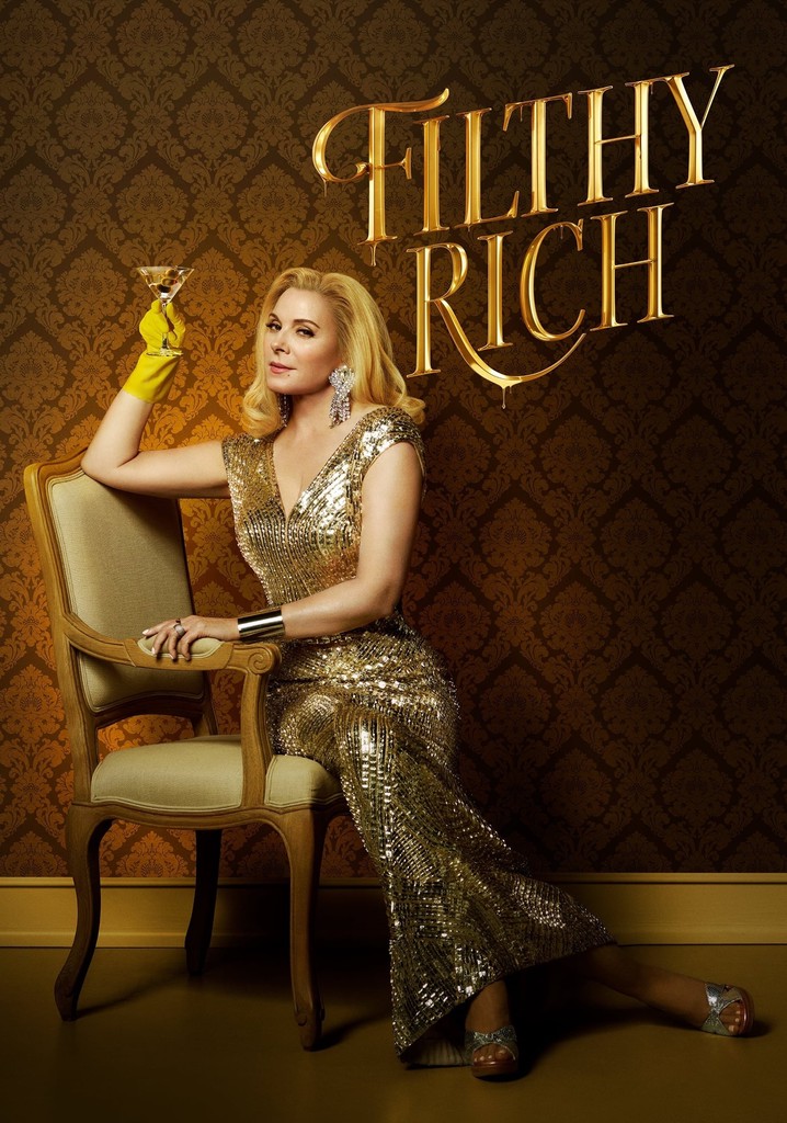 Filthy Rich Season 1 - watch full episodes streaming online