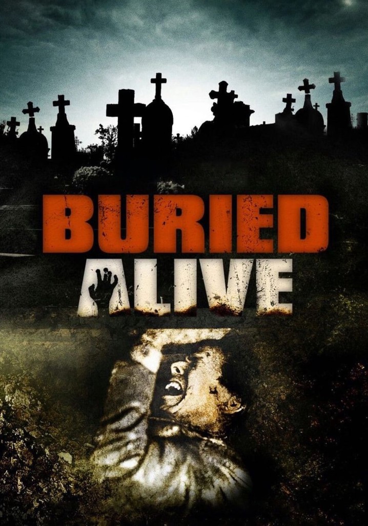 Buried Alive streaming: where to watch movie online?