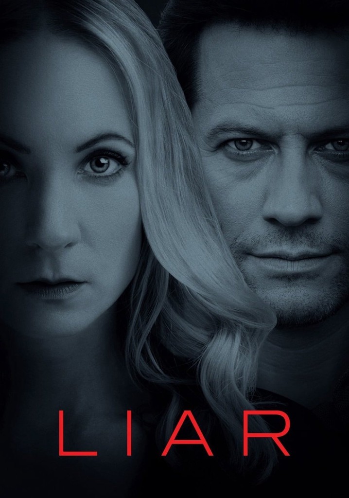 Liar - watch tv show streaming online