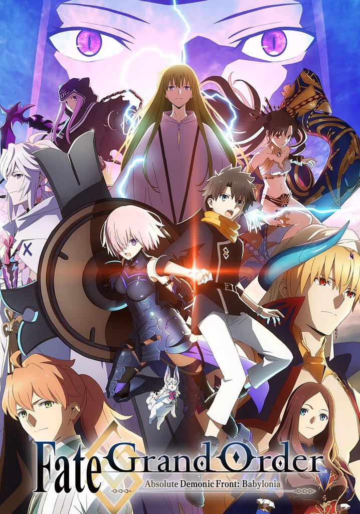 Fate/Grand Order: Zettai Maju Sensen Babylonia - streaming online