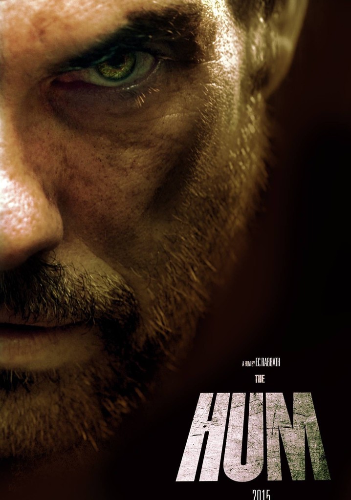The Hum streaming: where to watch movie online?