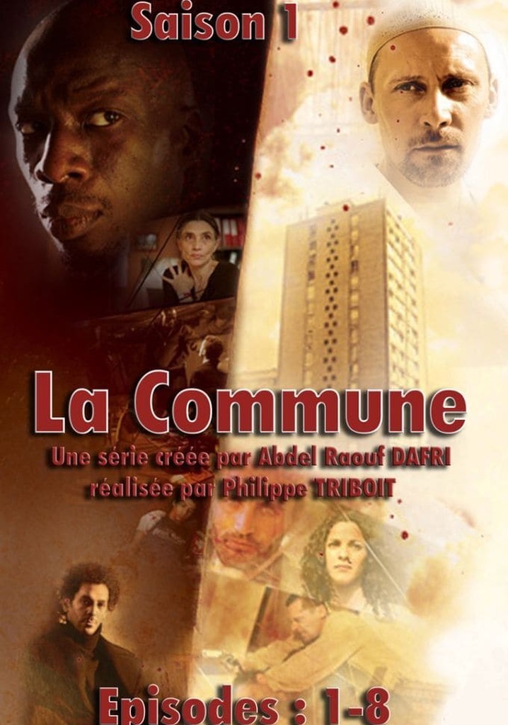 Saison 1 La Commune streaming: où regarder les épisodes?