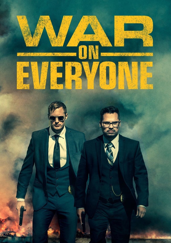 War on Everyone streaming: where to watch online?