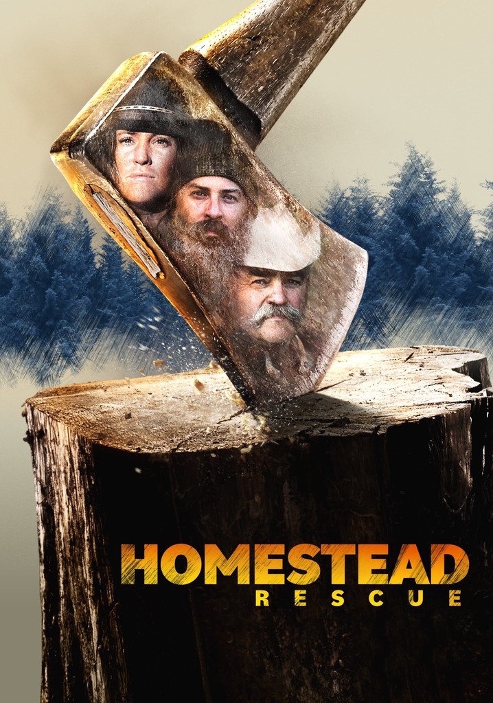 Homestead Rescue - streaming tv show online