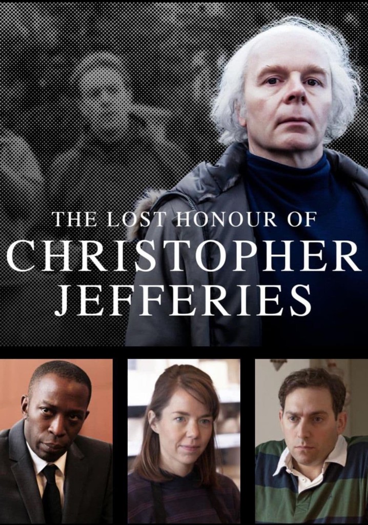 The Lost Honour of Christopher Jefferies - streaming