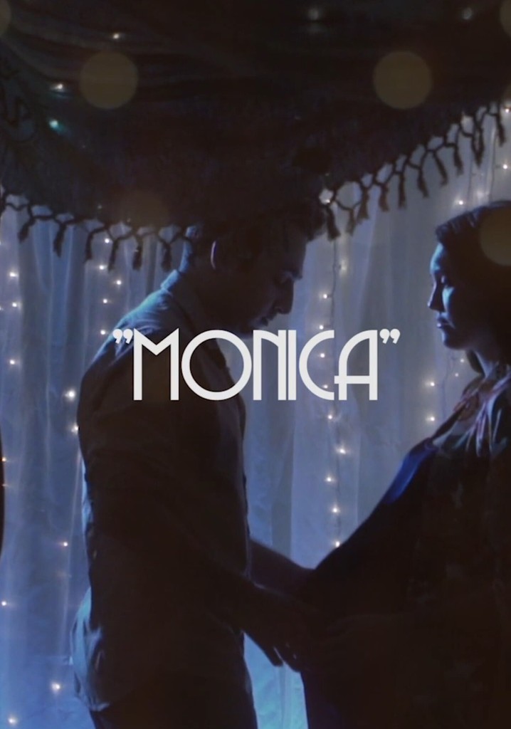 Où regarder Monica en streaming complet et légal