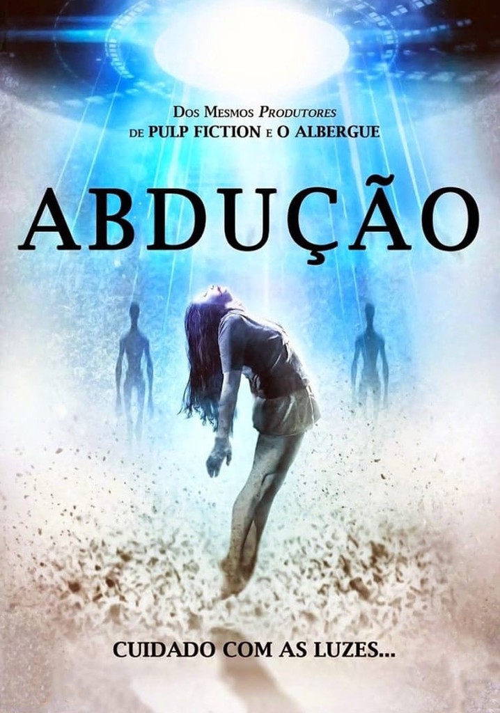 Alien Abduction filme - Veja onde assistir