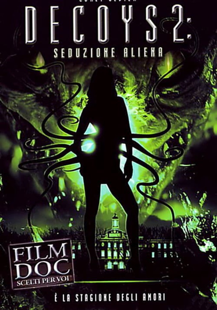 Decoys 2 - Seduzione aliena - streaming online