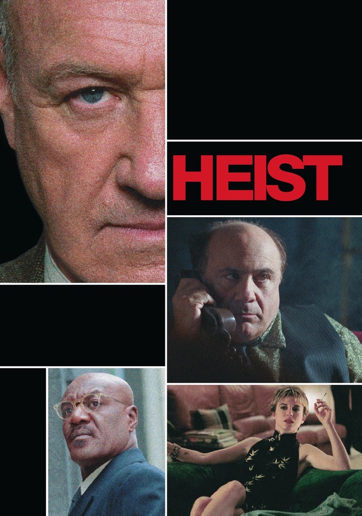 Heist streaming: where to watch movie online?