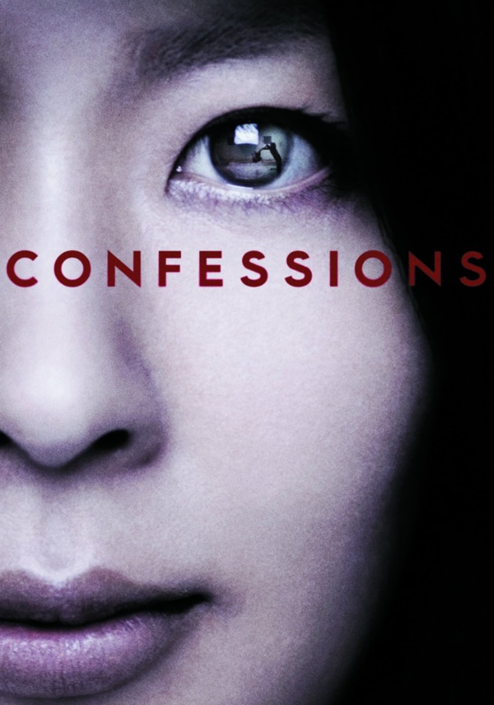 Confessions streaming: where to watch movie online?