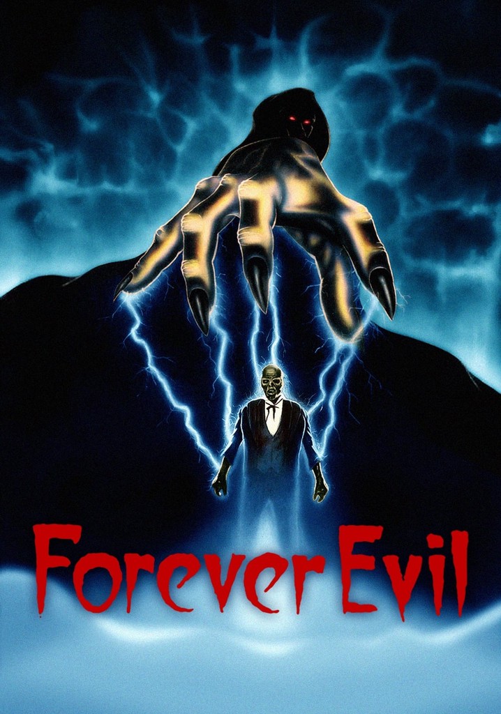 Forever Evil streaming: where to watch movie online?