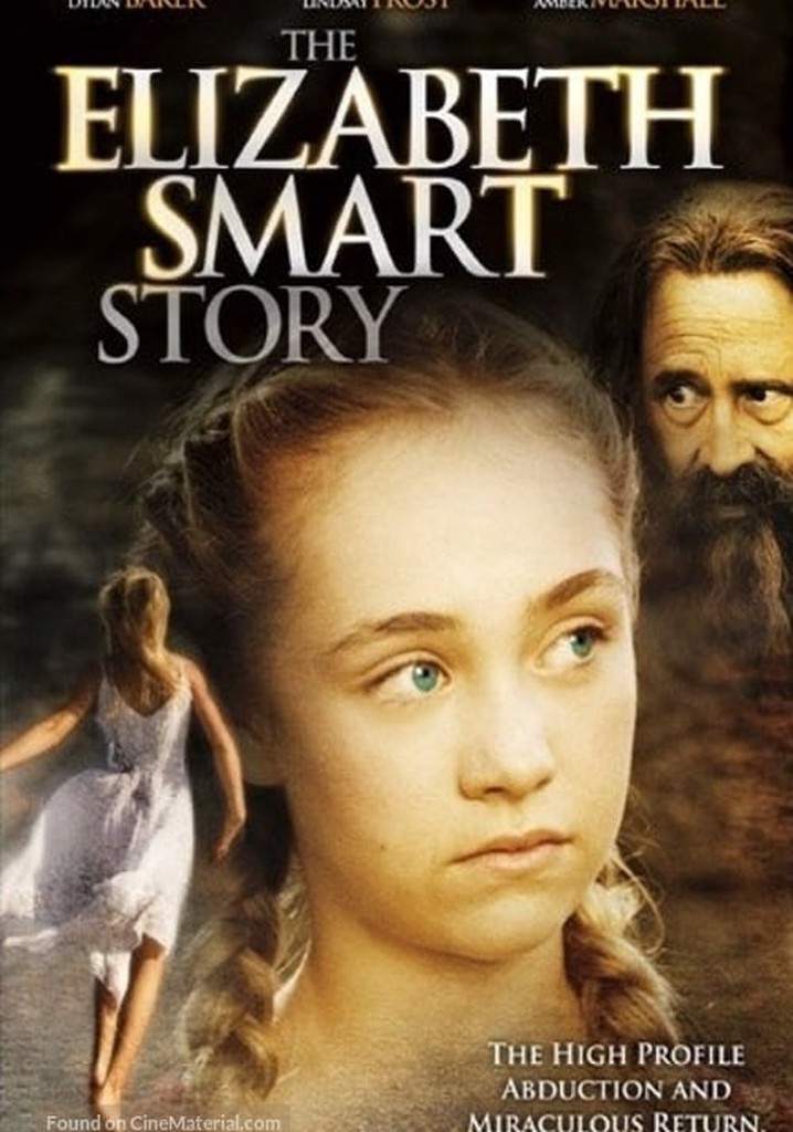 The Elizabeth Smart Story - watch streaming online