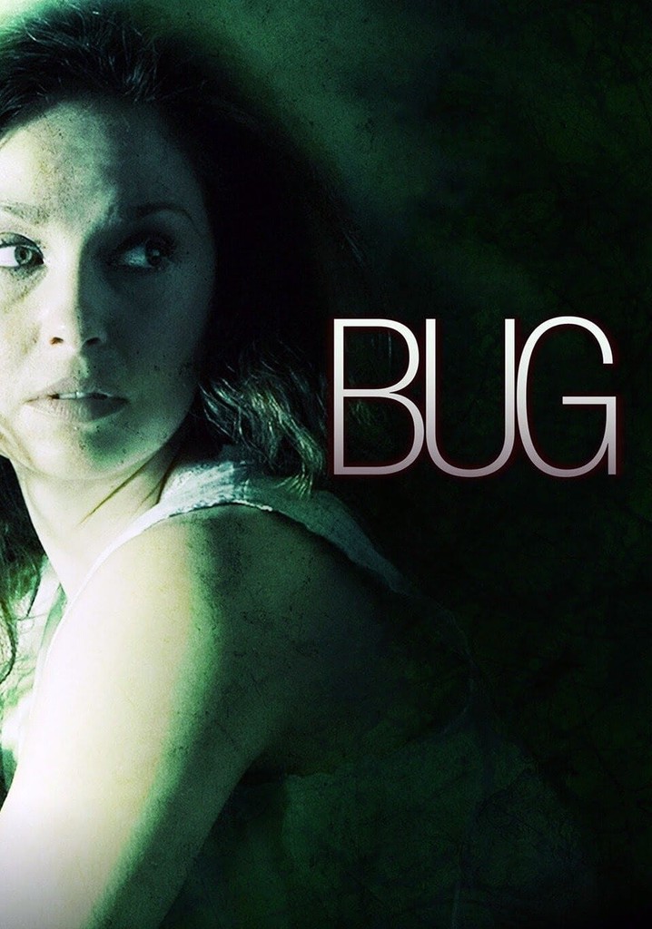 Bug - movie: where to watch streaming online