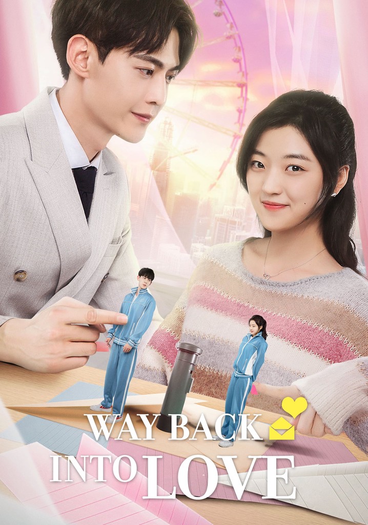 Way Back Into Love - streaming tv show online