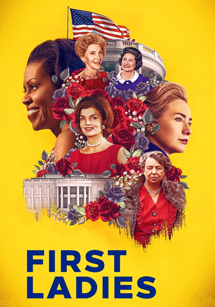First Ladies - watch tv show streaming online