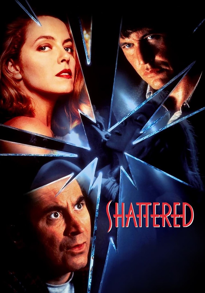 Shattered - movie: where to watch stream online