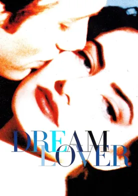 Dream Lover streaming: where to watch movie online?