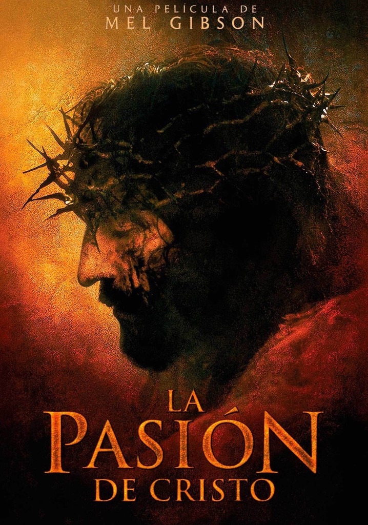 La pasión de Cristo - película: Ver online en español