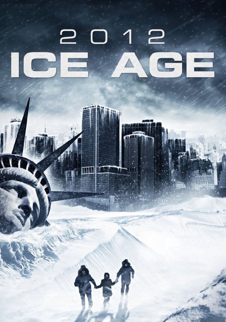 2012: Ice Age - movie: watch stream online