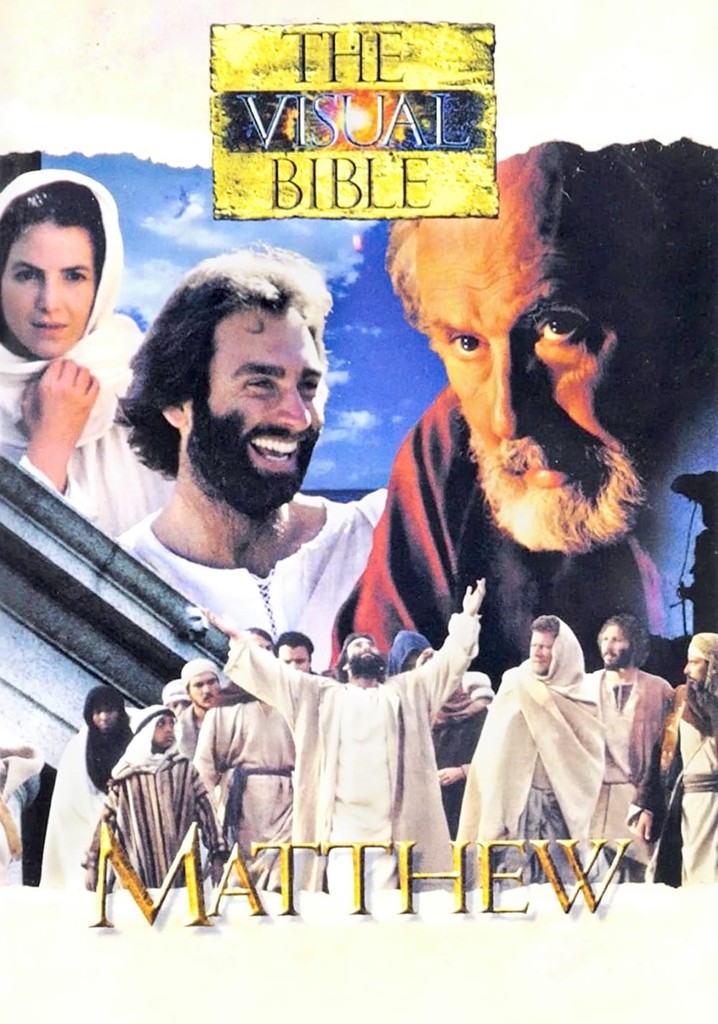 The Visual Bible: Matthew streaming: watch online