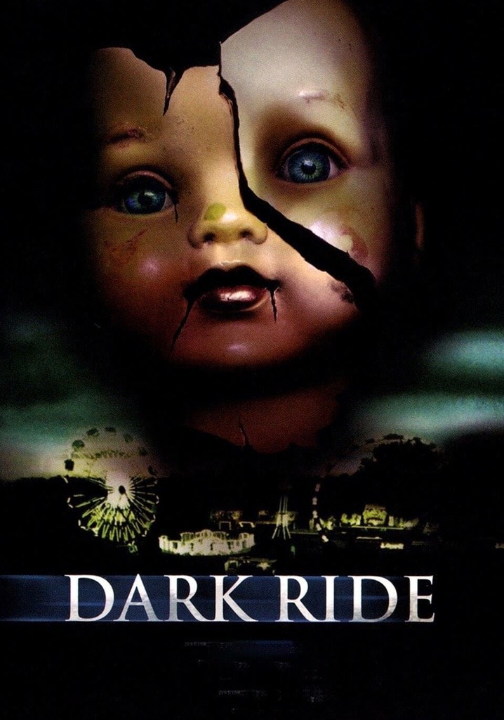 Dark Ride streaming: where to watch movie online?