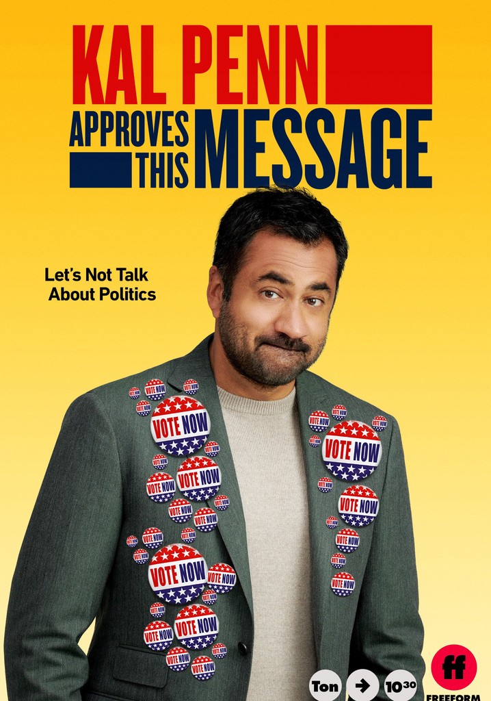Kal Penn Approves This Message - streaming online