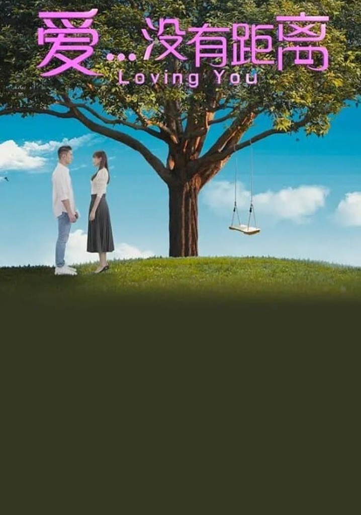 Loving You - watch tv show streaming online