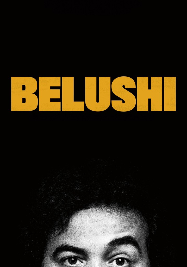 Belushi streaming: where to watch movie online?
