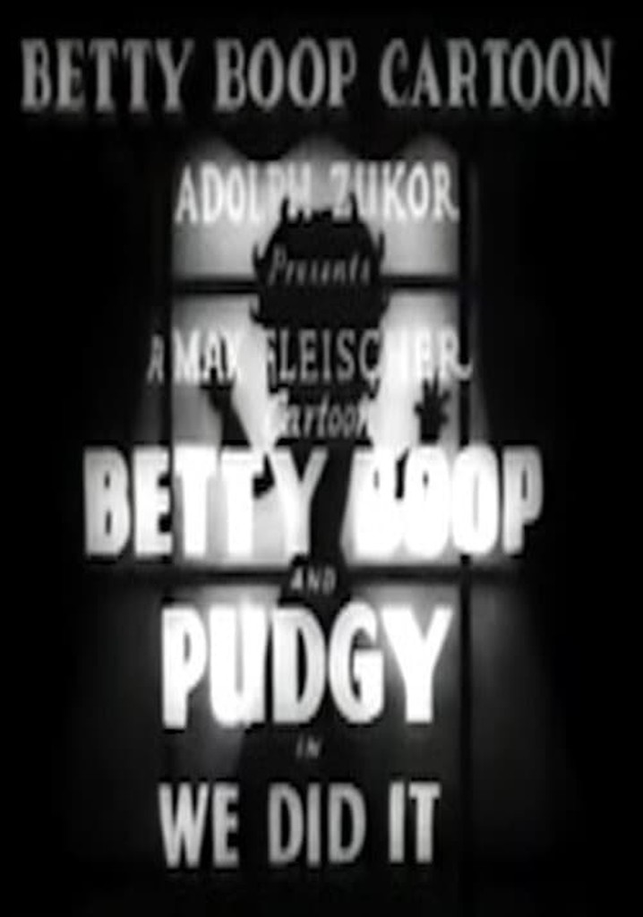 We Did It streaming: where to watch movie online?