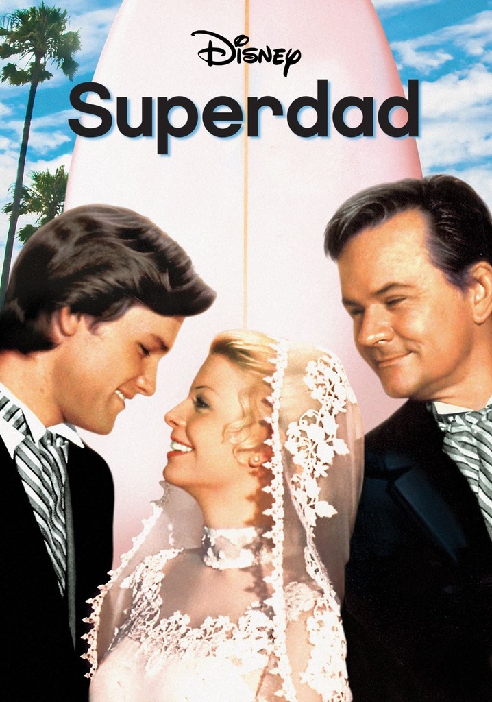 Superdad streaming: where to watch movie online?