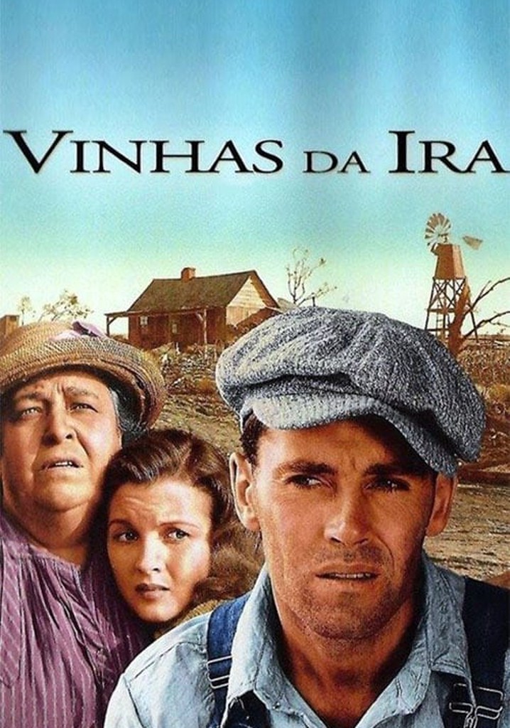 As Vinhas da Ira filme - Veja onde assistir