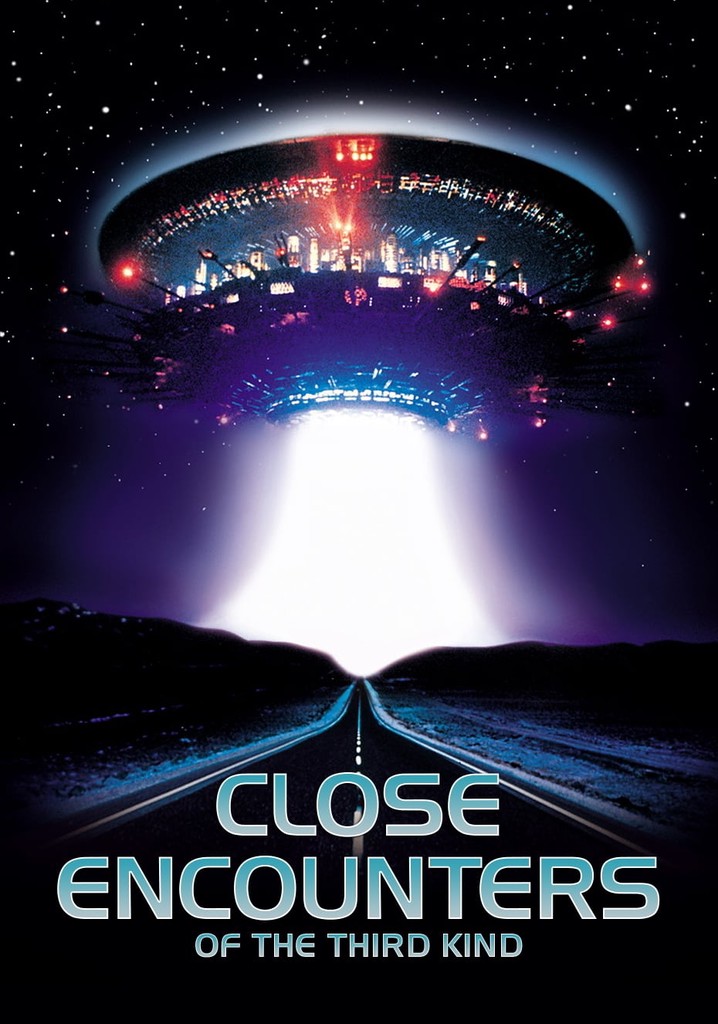 Close Encounters of the Third Kind streaming