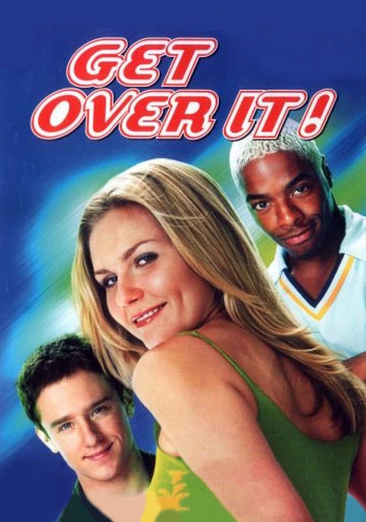 Get Over It - movie: where to watch streaming online
