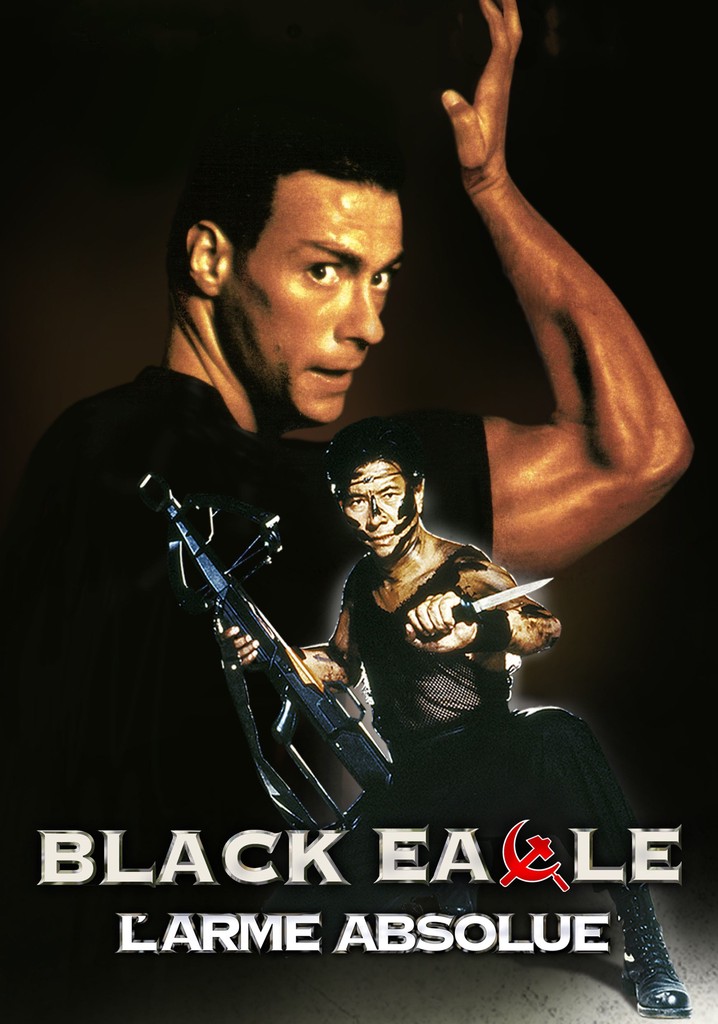 Regarder Black eagle - L'arme absolue en streaming
