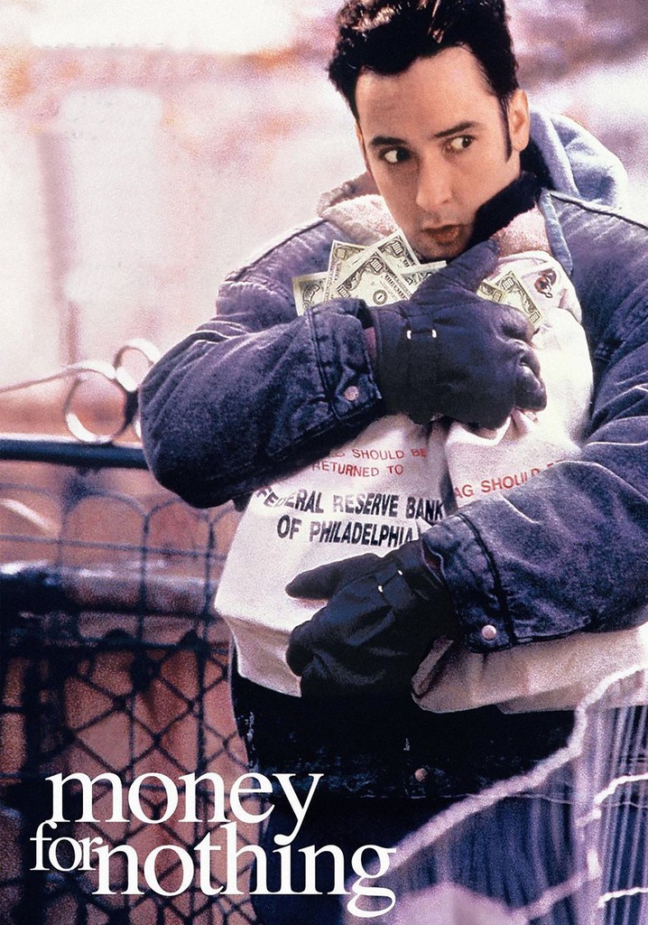 Money for Nothing streaming: where to watch online?