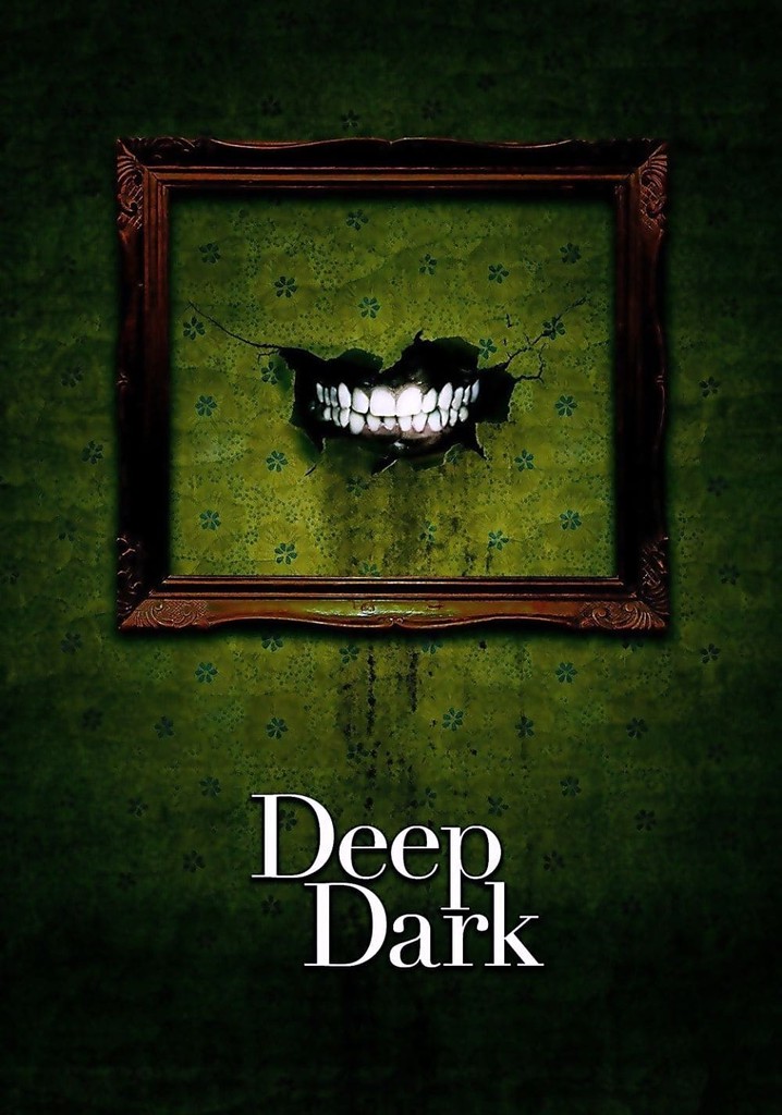 Deep Dark streaming: where to watch movie online?