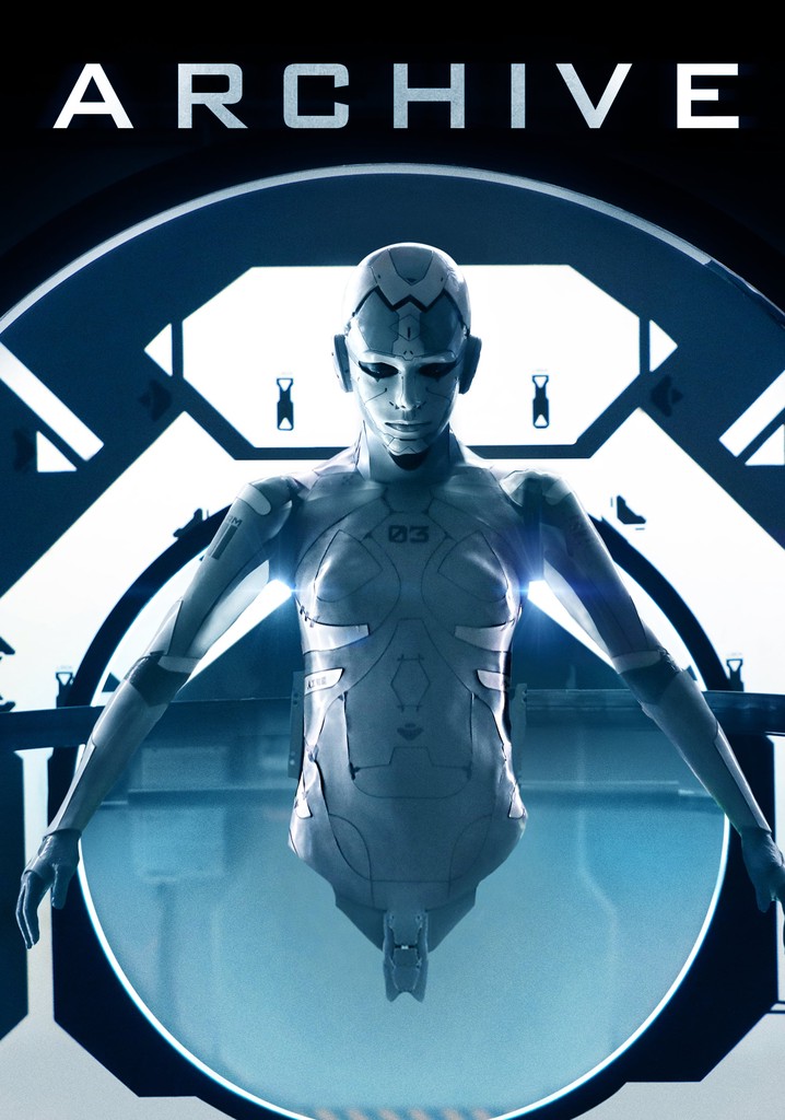 Archive - movie: where to watch streaming online